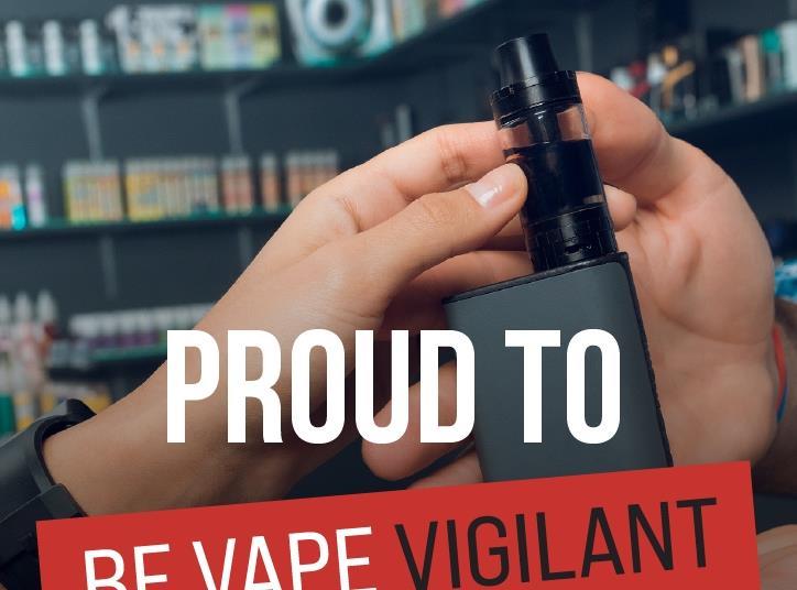 Convenience sector gets behind national Be Vape Vigilant campaign ...