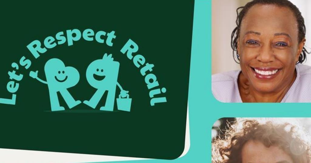 The Retail Trust’s Let’s Respect Retail is a national movement to ...
